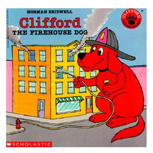 Clifford: the firehouse dog. – Librería Nuestra Libroteca